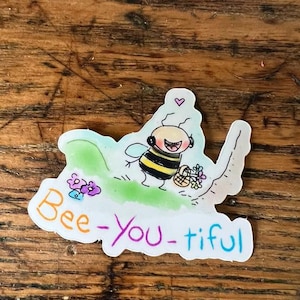 Sticker, "bee You Tiful" - Etsy