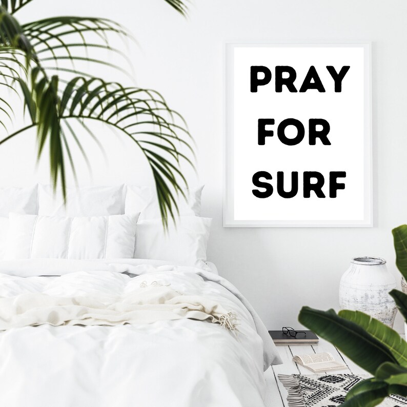 Pray for Surf Print Surf Poster Surf Wall Art Surf Quote - Etsy