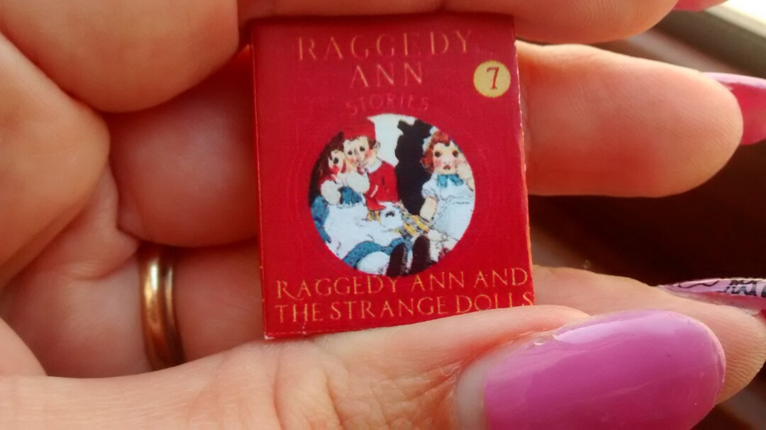 Dolls House 12th Scale Raggedy Ann Stories Raggedy Ann and the Strange ...