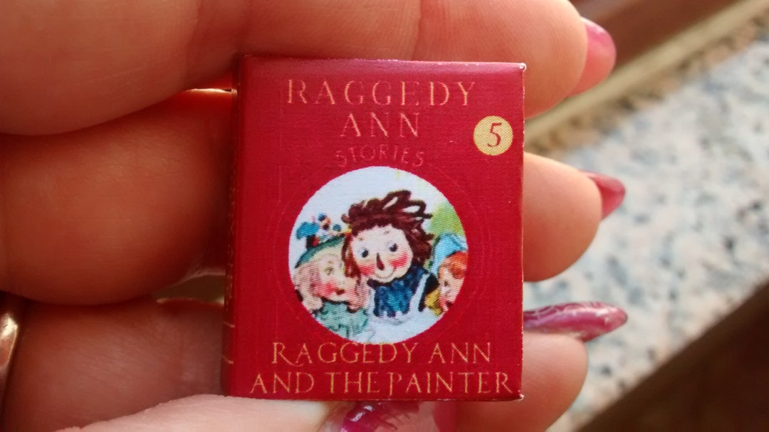 Dolls House 12th Scale Raggedy Ann Stories Raggedy Ann and the Painter ...