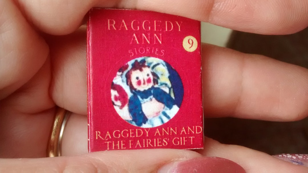 Dolls House 12th Scale Raggedy Ann Stories Raggedy Ann and the Fairies ...