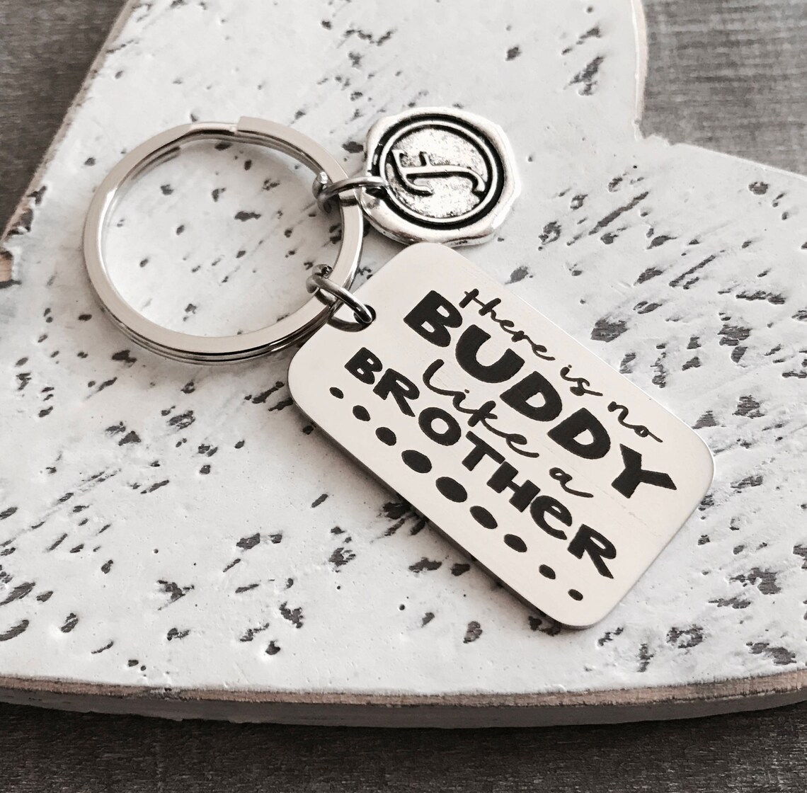No Buddy Like, a Brother, BROTHER, New Brother, Brother Keychain ...