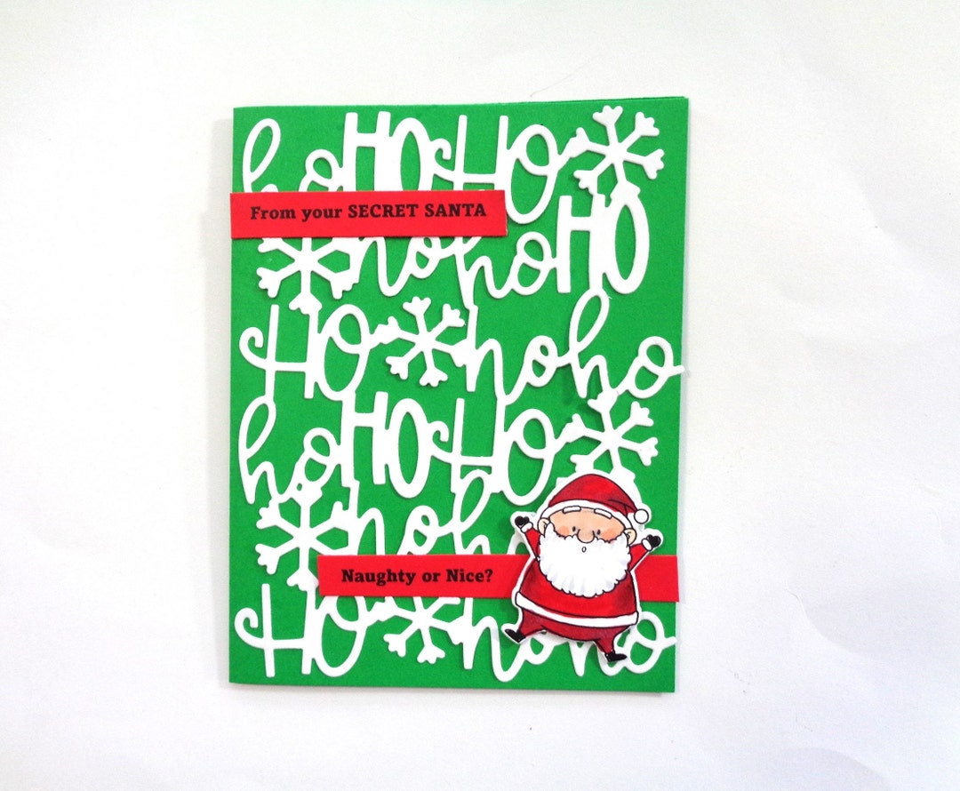 From Your Secret Santa Card Have Your Been Naughty or Nice HO-HO-HO Merry Christmas Handmade ...