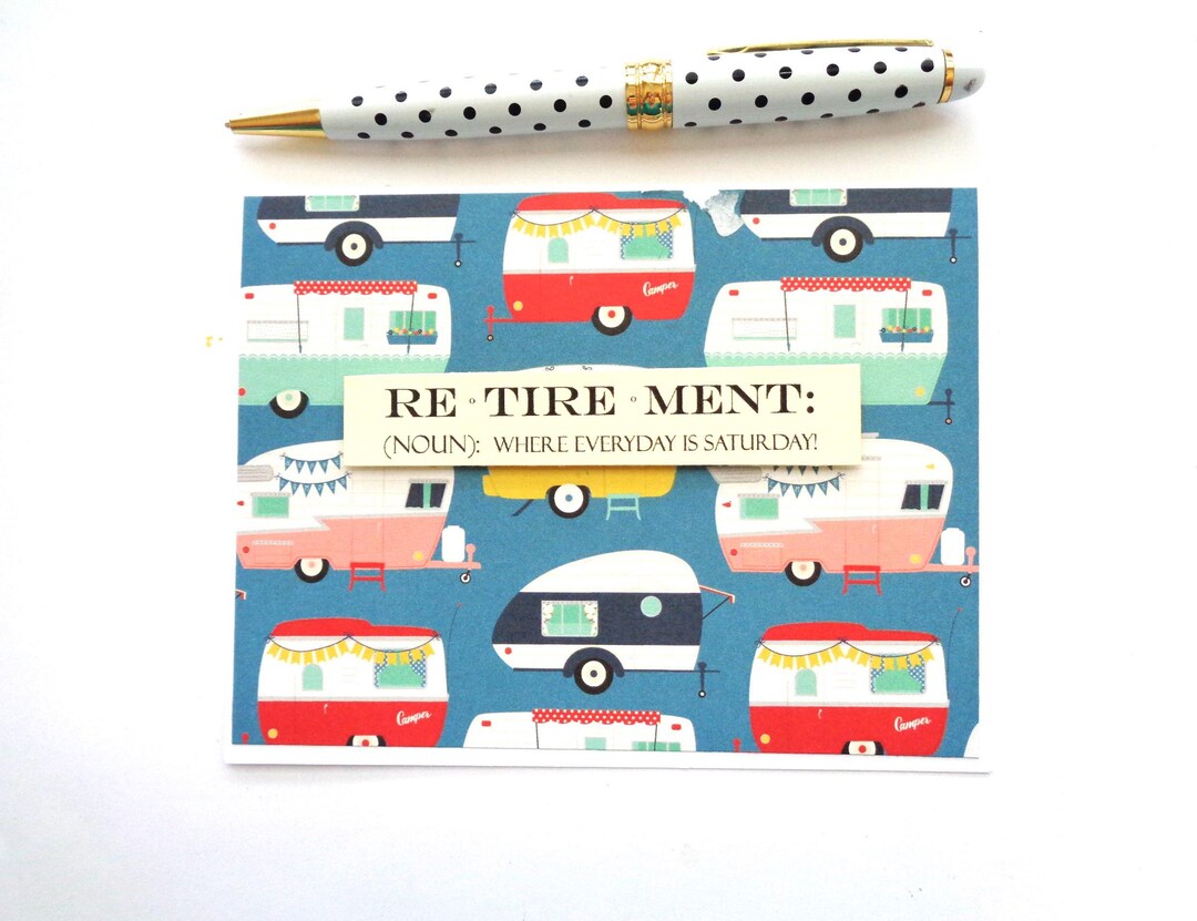 Funny Retirement Card: Colorful Campers, Everyday is Saturday - Etsy