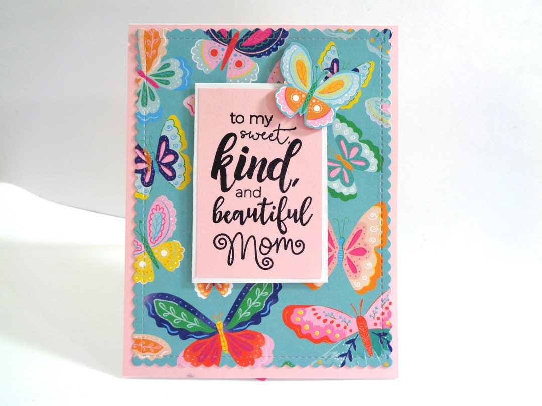 Happy Mother's Day Butterfly Card to My Sweet Kind & Beautiful Mom, You ...