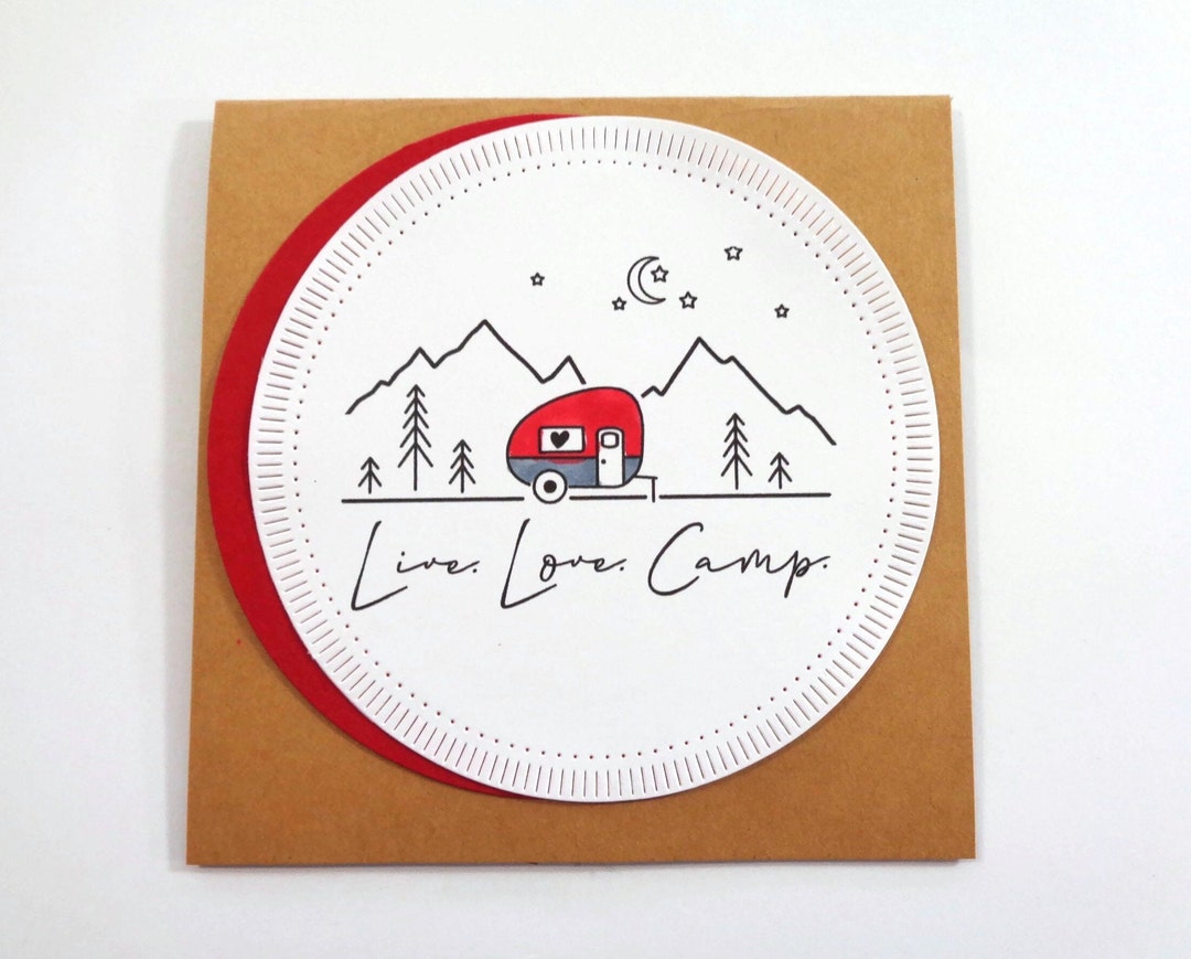Live Love Camp Card Make Your Life the BEST Adventure Choice of ...