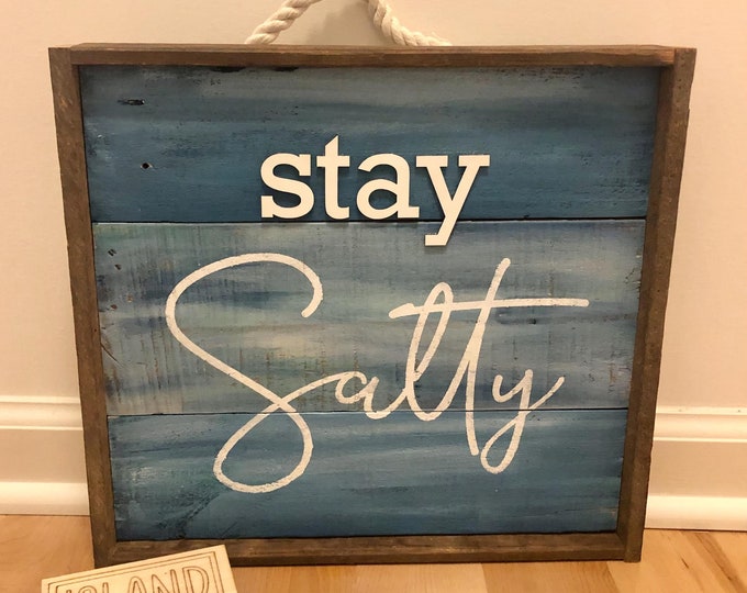 Stay Salty Sign, Rustic Pallet Sign, Salty Girl Sign, Salty Personality ...