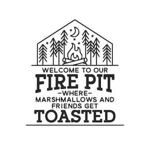 Welcome to Our Fire Pit Decal | Drinking Sticker | Fire Pit Vinyl Decal ...
