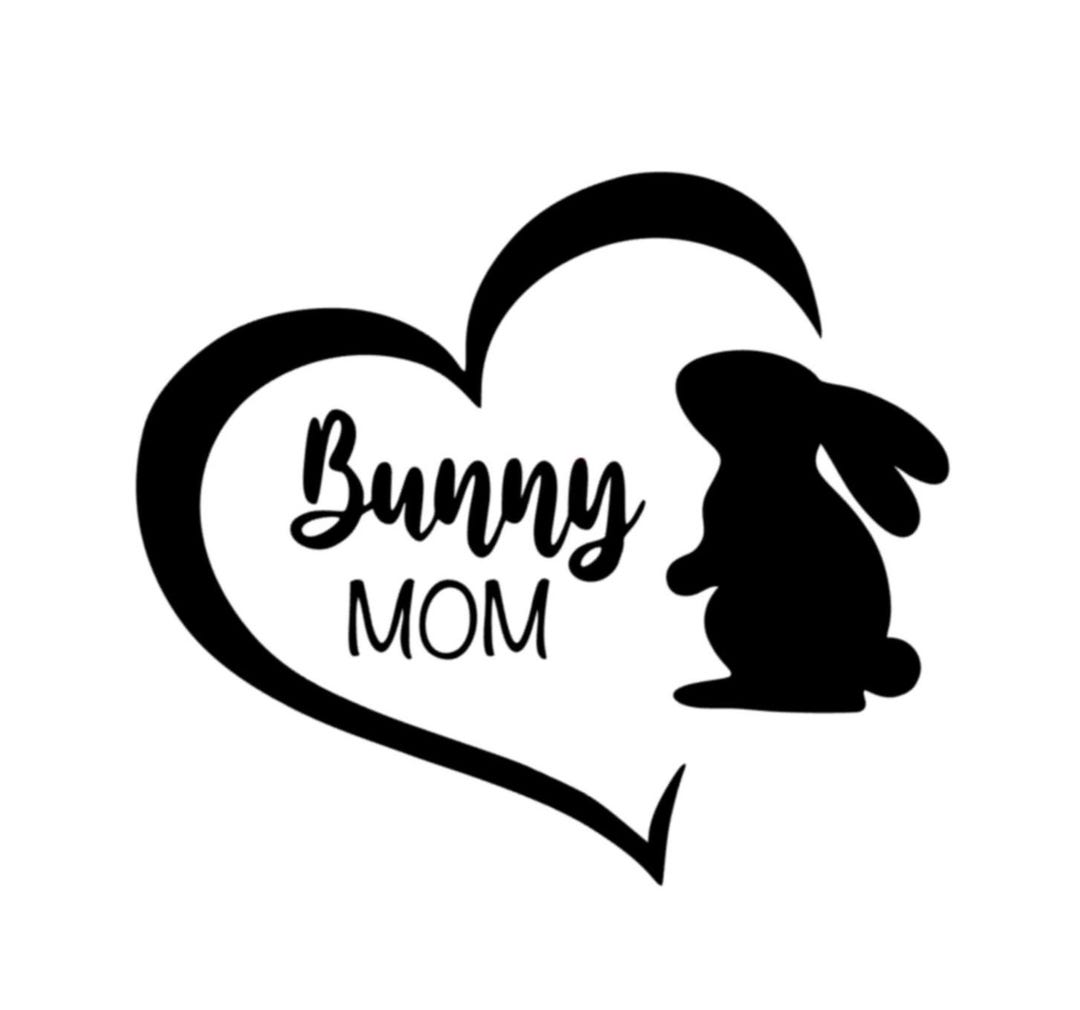 Bunny Mom Quote Decal | Bunny Mom Decal | Animal Lover Quote Decal ...