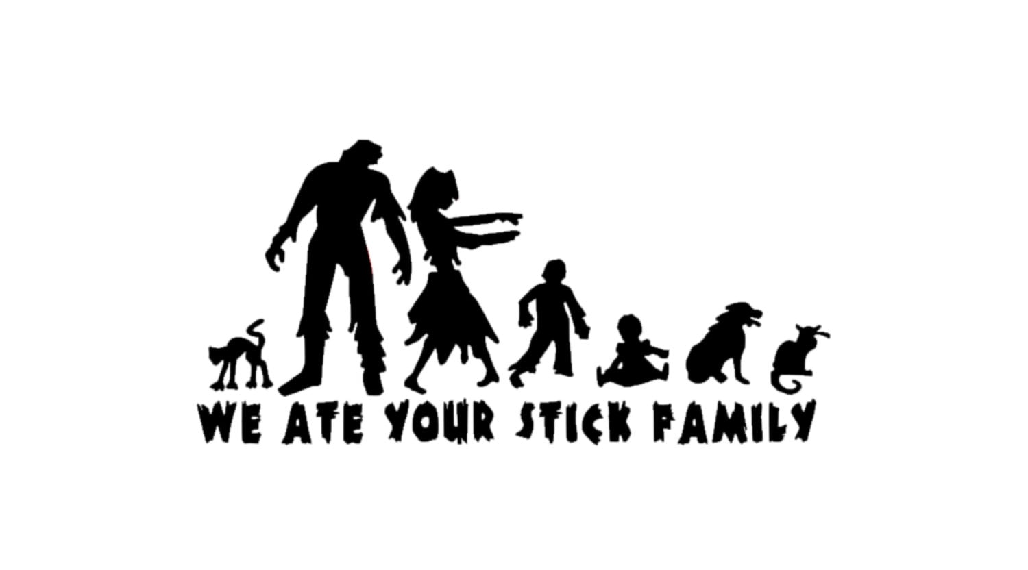 Zombie Family Stick Figures Zombie No Body Cares About Your Stick
