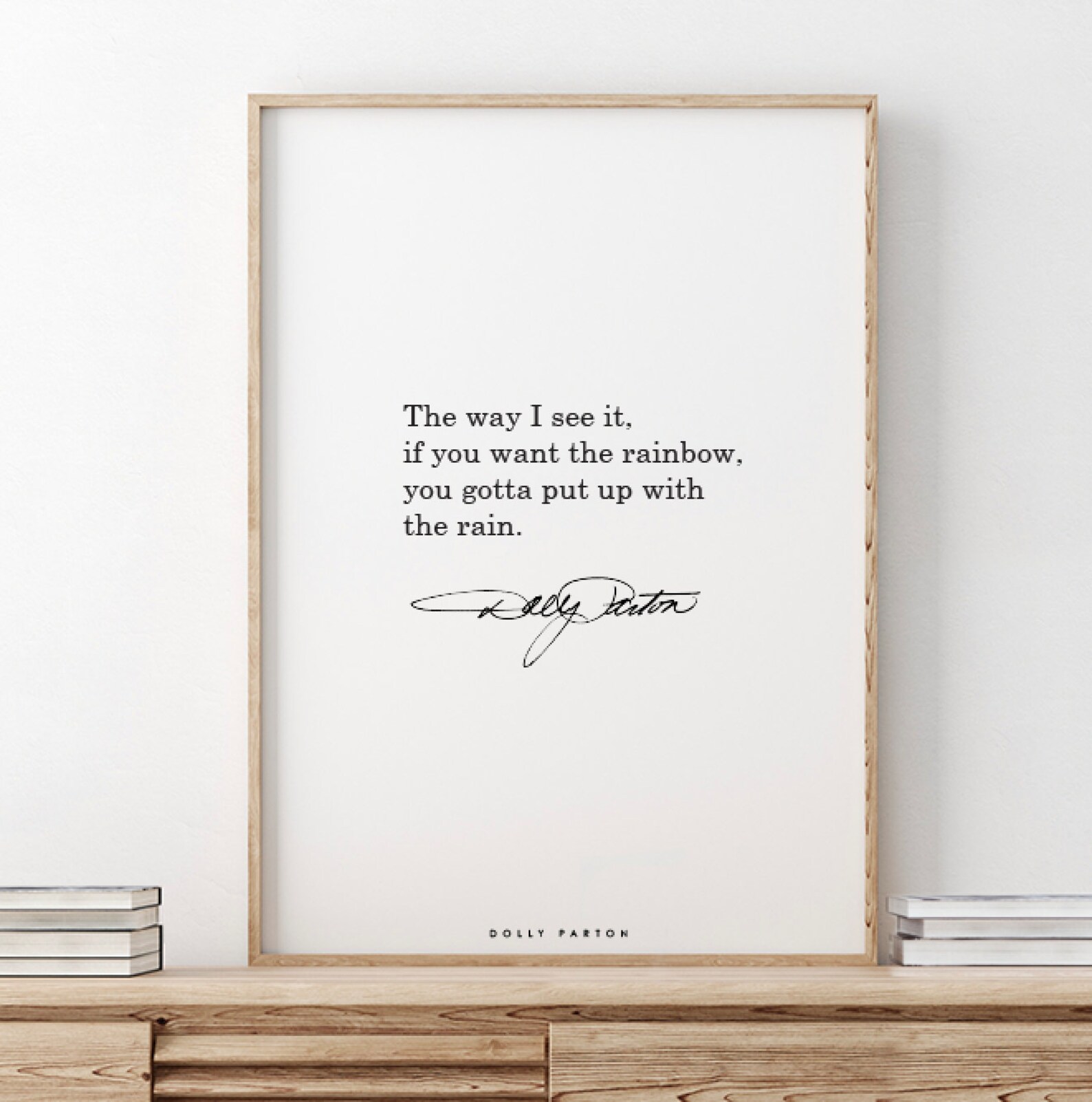 Dolly Parton // the Way I See It, If You Want the Rainbow, You Gotta ...