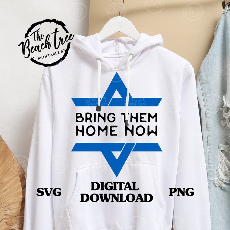 Bring Them Home Now Svg, Bring Them Home Tshirt, Pray for Israel Svg ...