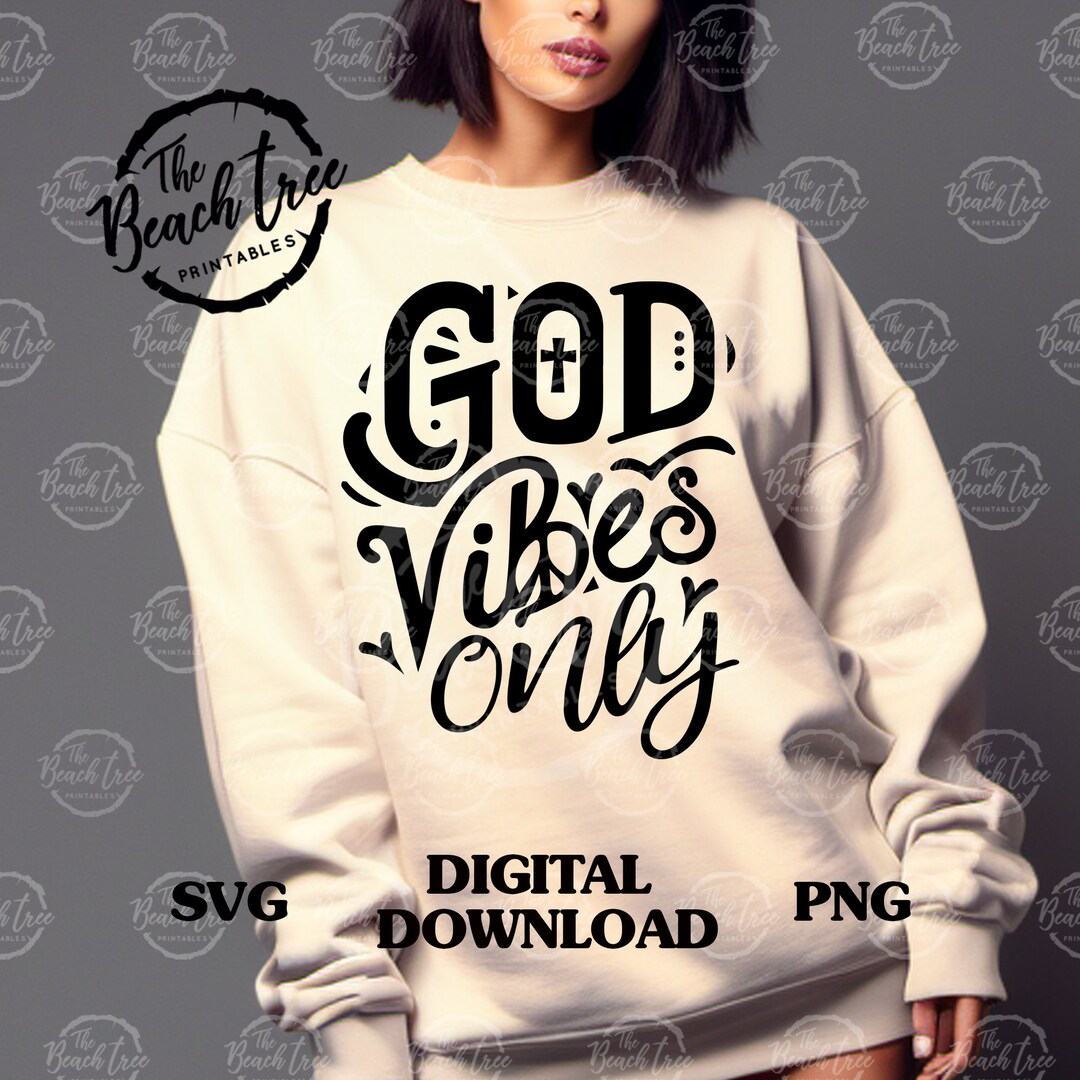 God Vibes Only Svg, God Vibes Only Png, Boho Christian Svg, Easter Svg ... God Vibes Only Svg, God Vibes Only Png, Boho Christian Svg, Easter Svg ...