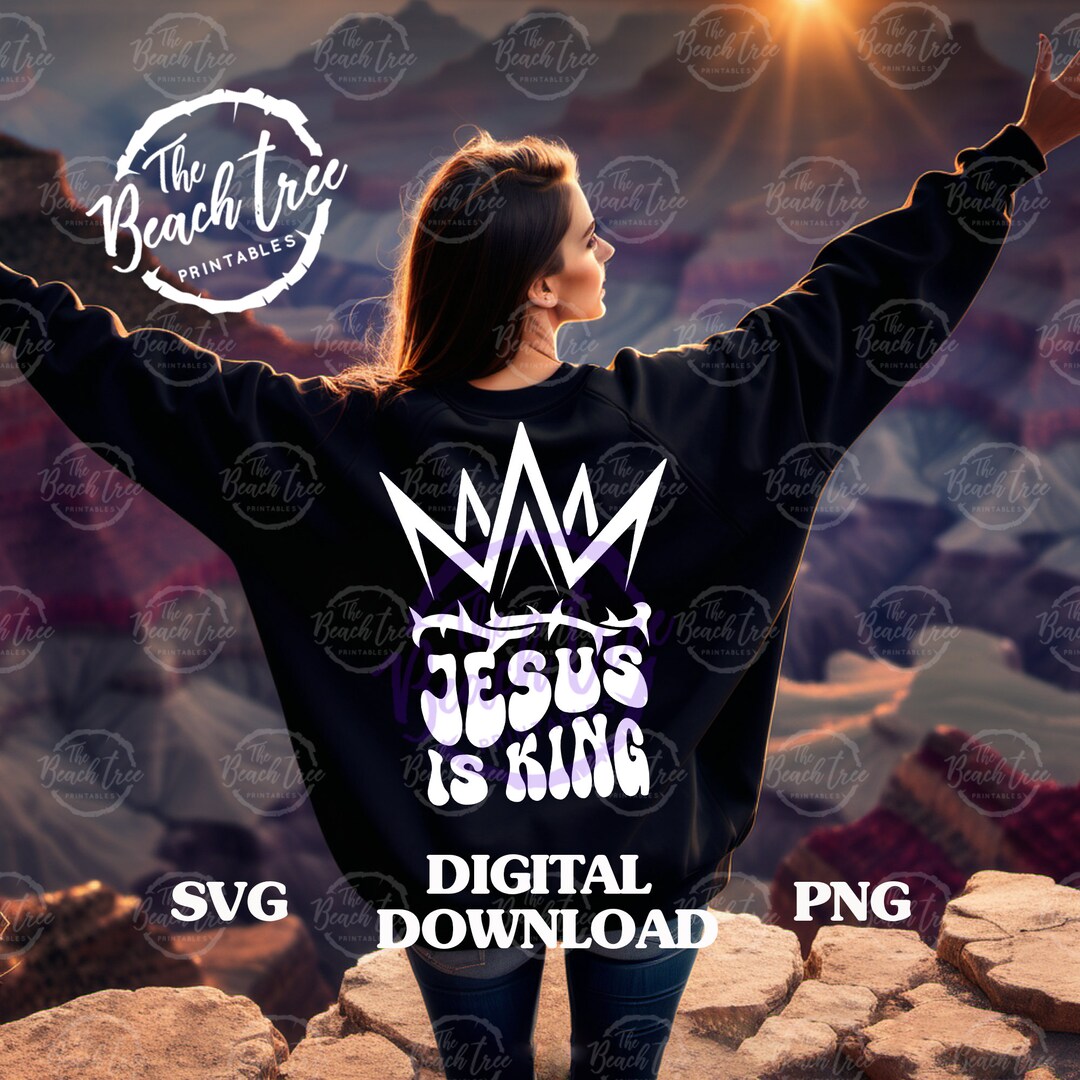 Jesus is King Svg, Jesus is King Png, Boho Christian Svg, Easter Svg ...