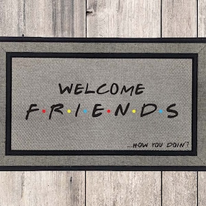 Friends Door Mat - Welcome Doormat - Funny Door Mat - Etsy