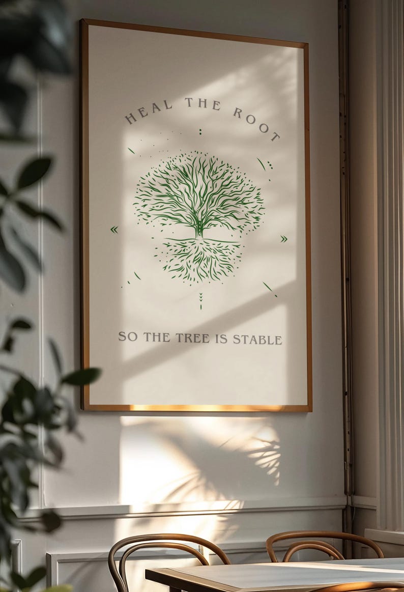 Heal the Root Tree Art Print | Inspirational Nature Quote | Rooted Tree ...