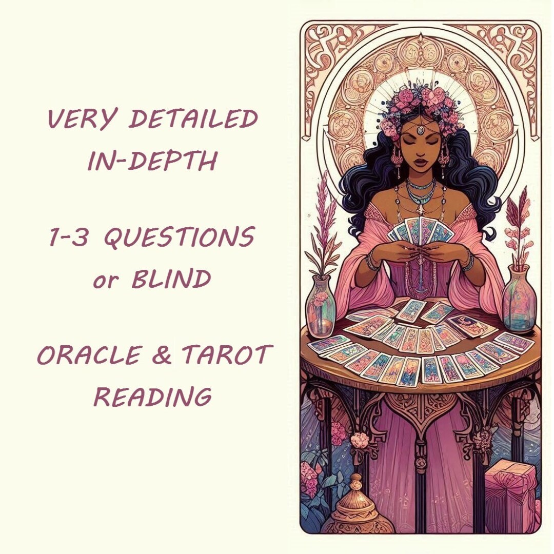 In-depth 1-3 Question or Blind Oracle + Tarot Reading Very Detailed ...
