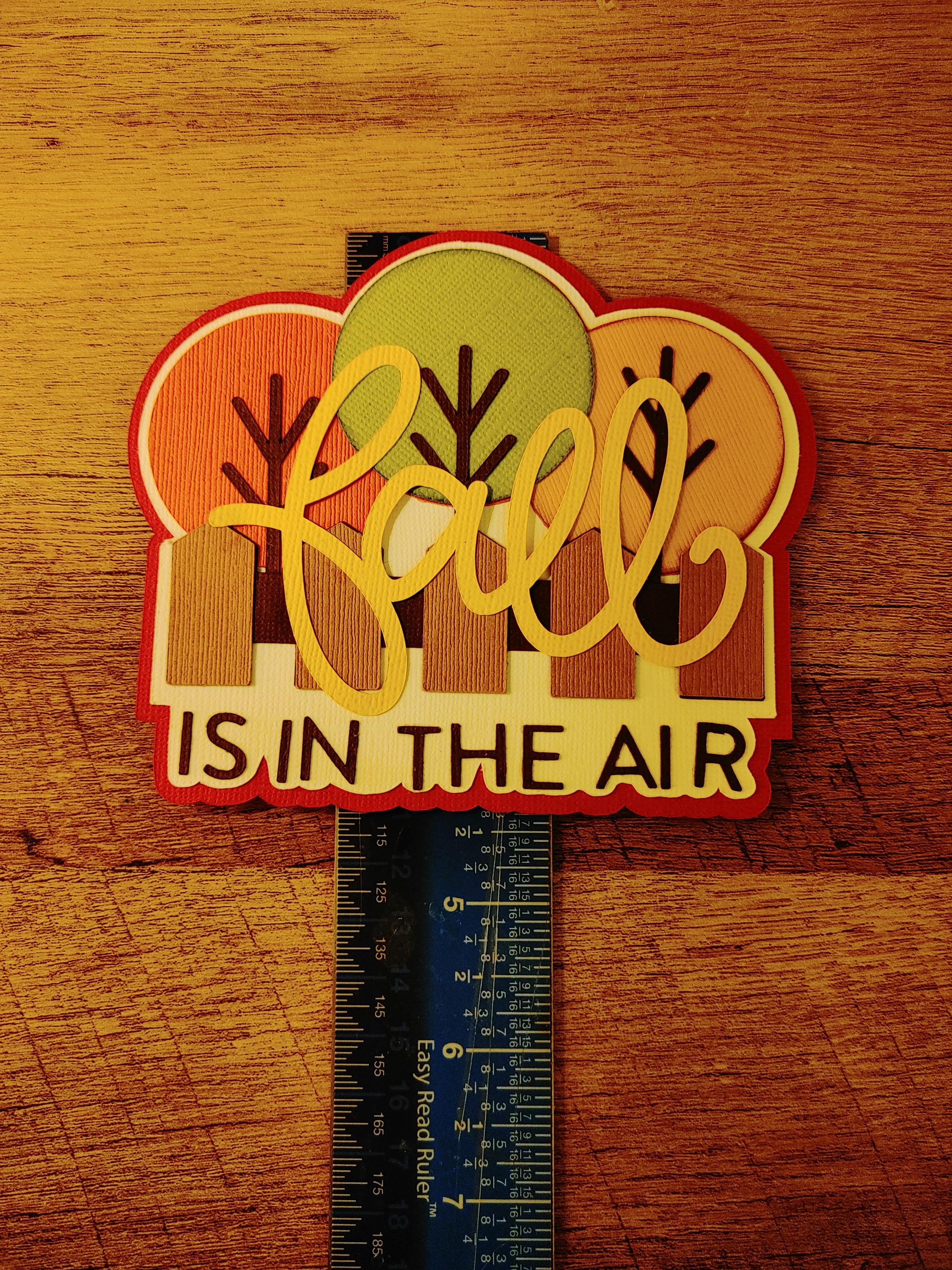 Fall is in the Air Scrapbook Title. Scrapbook Embellishments, Paper ...