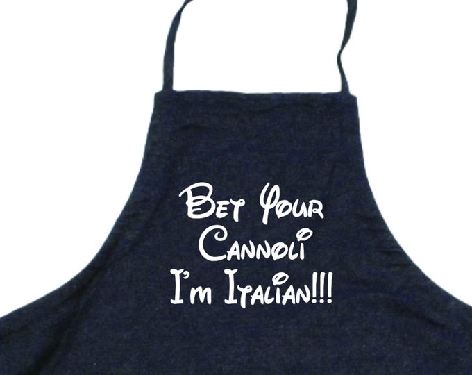 Bet Your Cannoli I'm Italian Apron - Etsy