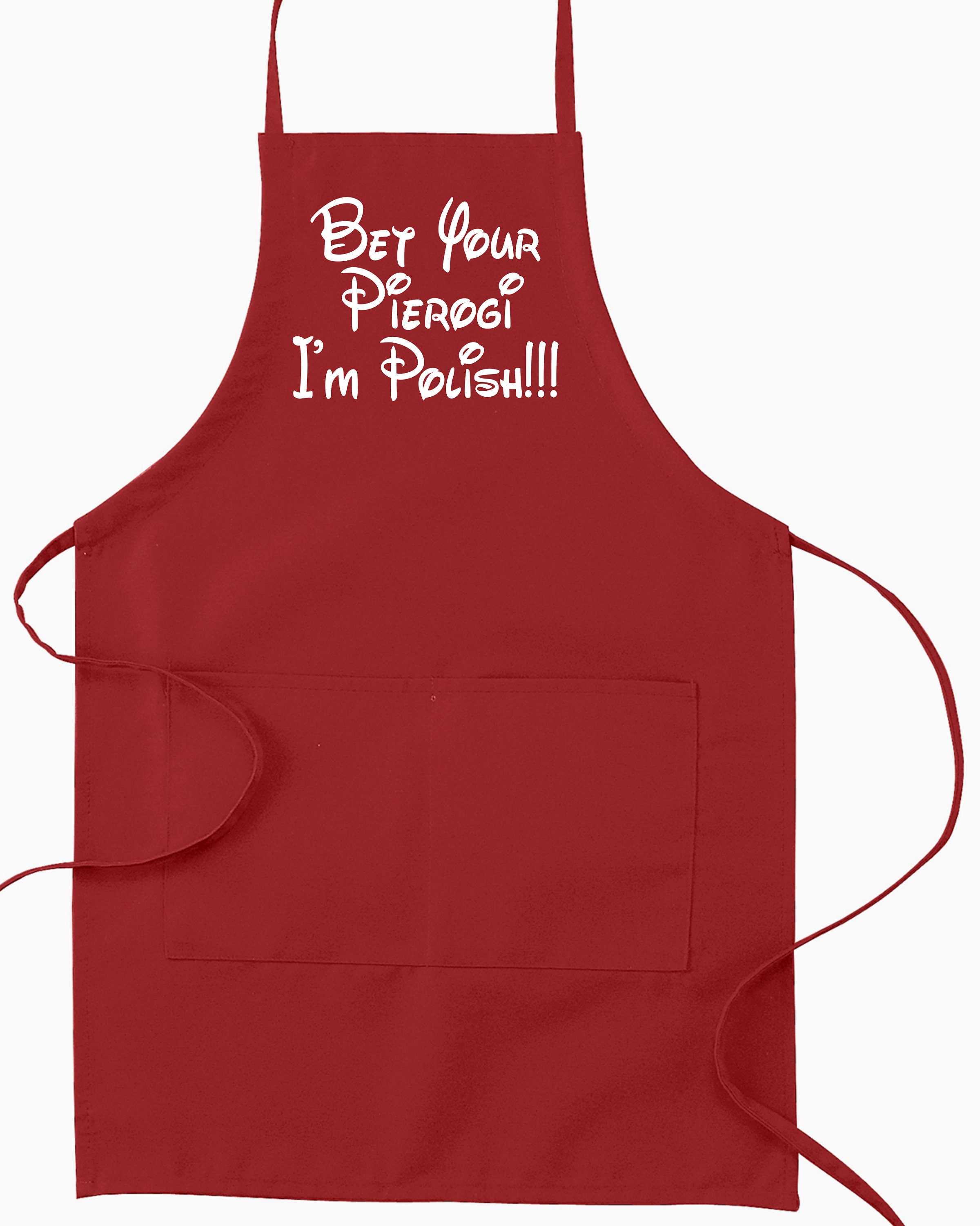Bet Your Pierogi I'm Polish Apron! - Etsy