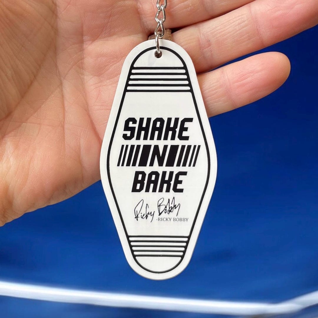 Retro Motel Keychains, Funny Ricky Bobby Keychain, Shake N Bake ...