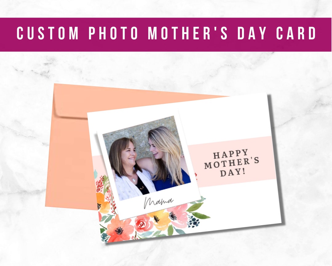 Custom Mothers Day Card Photo Mothers Day Card Mothers Day Gift Mothers ...