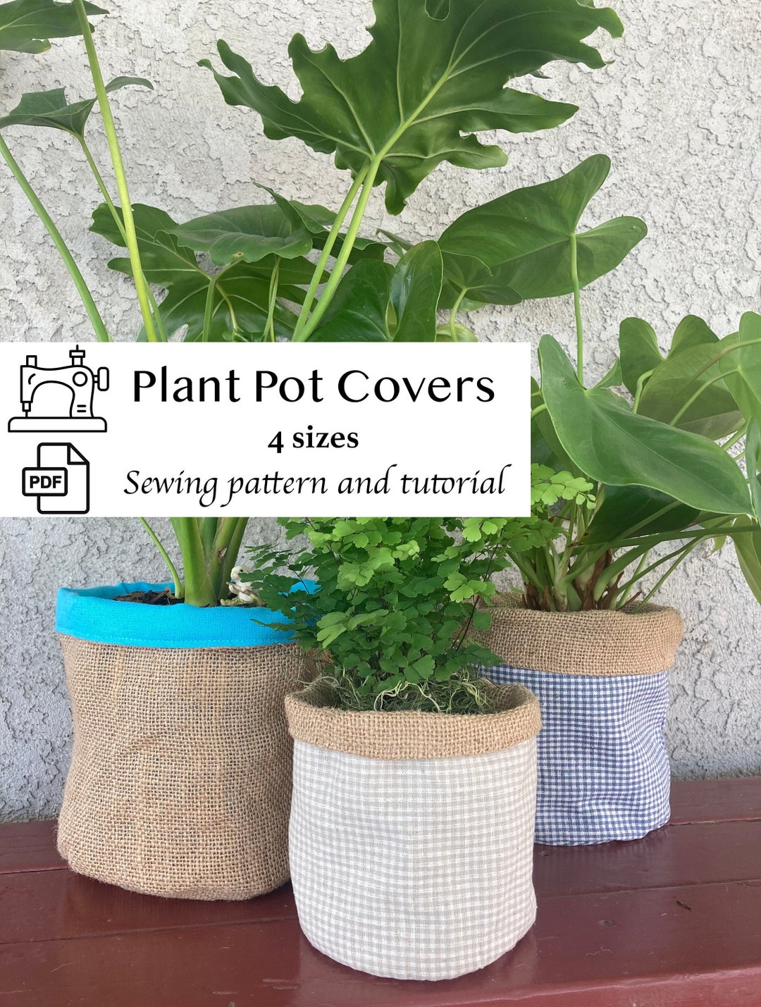 PDF Pattern for Plant Pot Covers, Sewing Pattern and Tutorial for ...