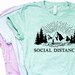 Social Distancer Shirt, Social Distancing T Shirt, Hiking Tshirt, Hiker ...