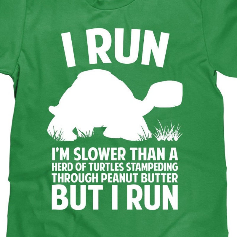 I Run Slower Than - Etsy