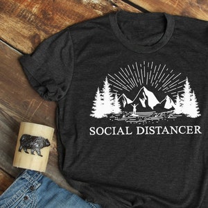 Social Distancer Shirt, Social Distancing T Shirt, Hiking Tshirt, Hiker ...