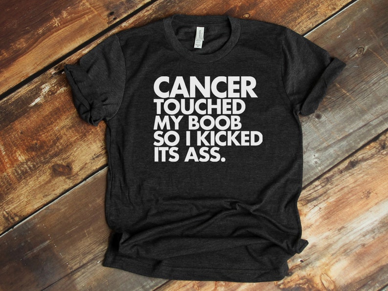 Breast Cancer Shirt Funny Cancer Shirt Cancer T Shirt - Etsy