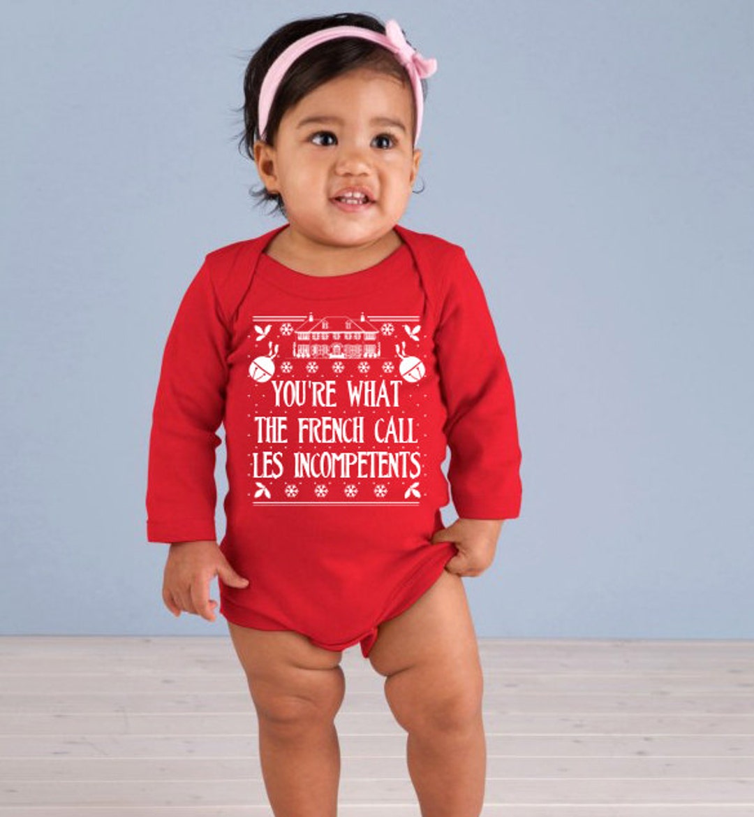 Home Alone Baby Shirt, You Are What the French Call Les Incompetents ...