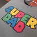 Super Dad Shirt, Mario Dad, Father's Day Shirt. Superhero Dad ...
