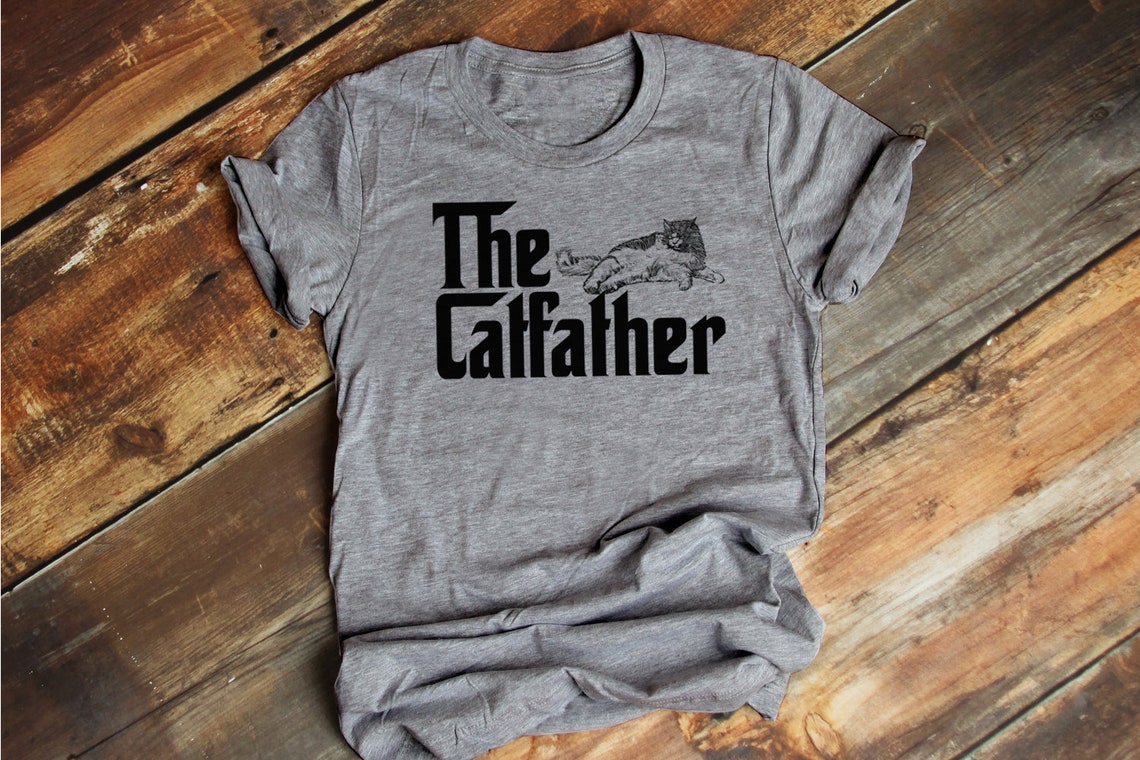 Catfather The Catfather TShirt Catfather Shirt Cat Father | Etsy