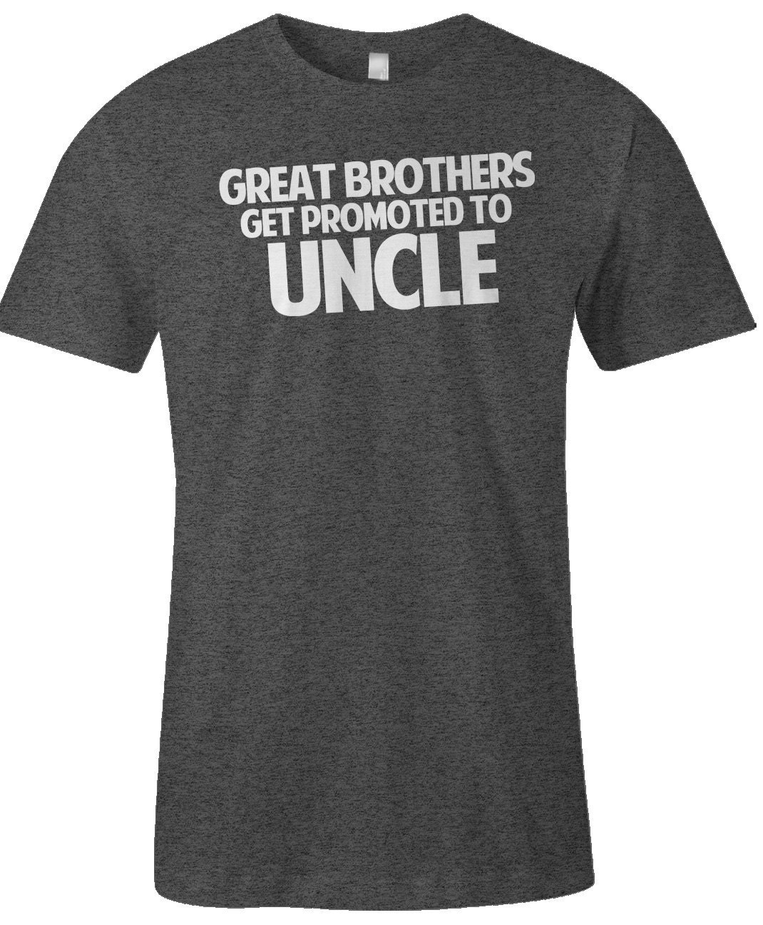 New Uncle T Shirt Great Brothers GetPromoted to Uncle | Etsy