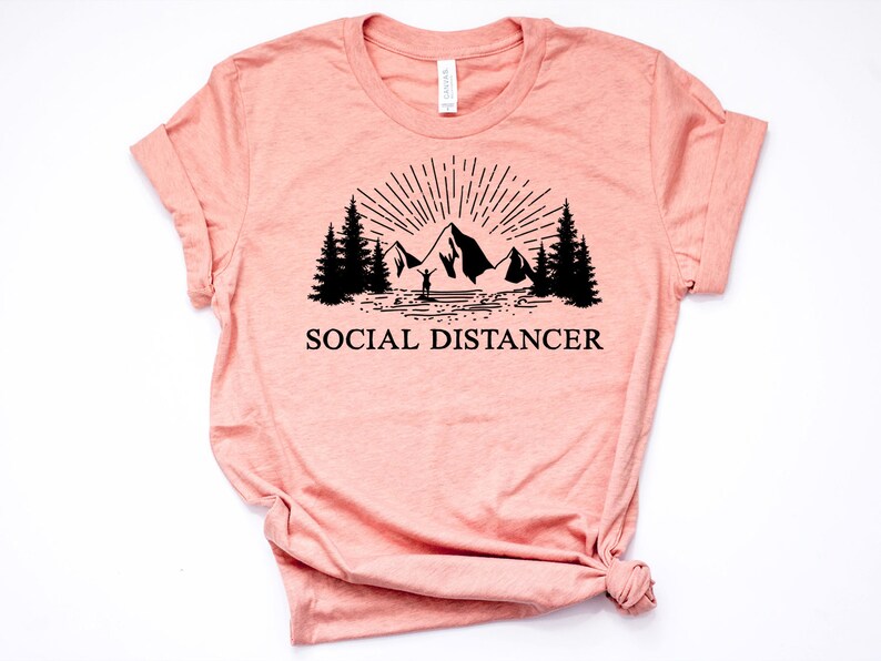Social Distancer Shirt, Social Distancing T Shirt, Hiking Tshirt, Hiker ...