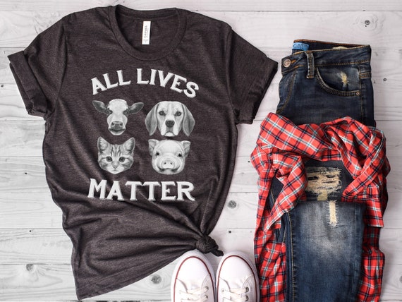All Lives Matter Animal Rights Shirt Vegan Vegan Shirt | Etsy