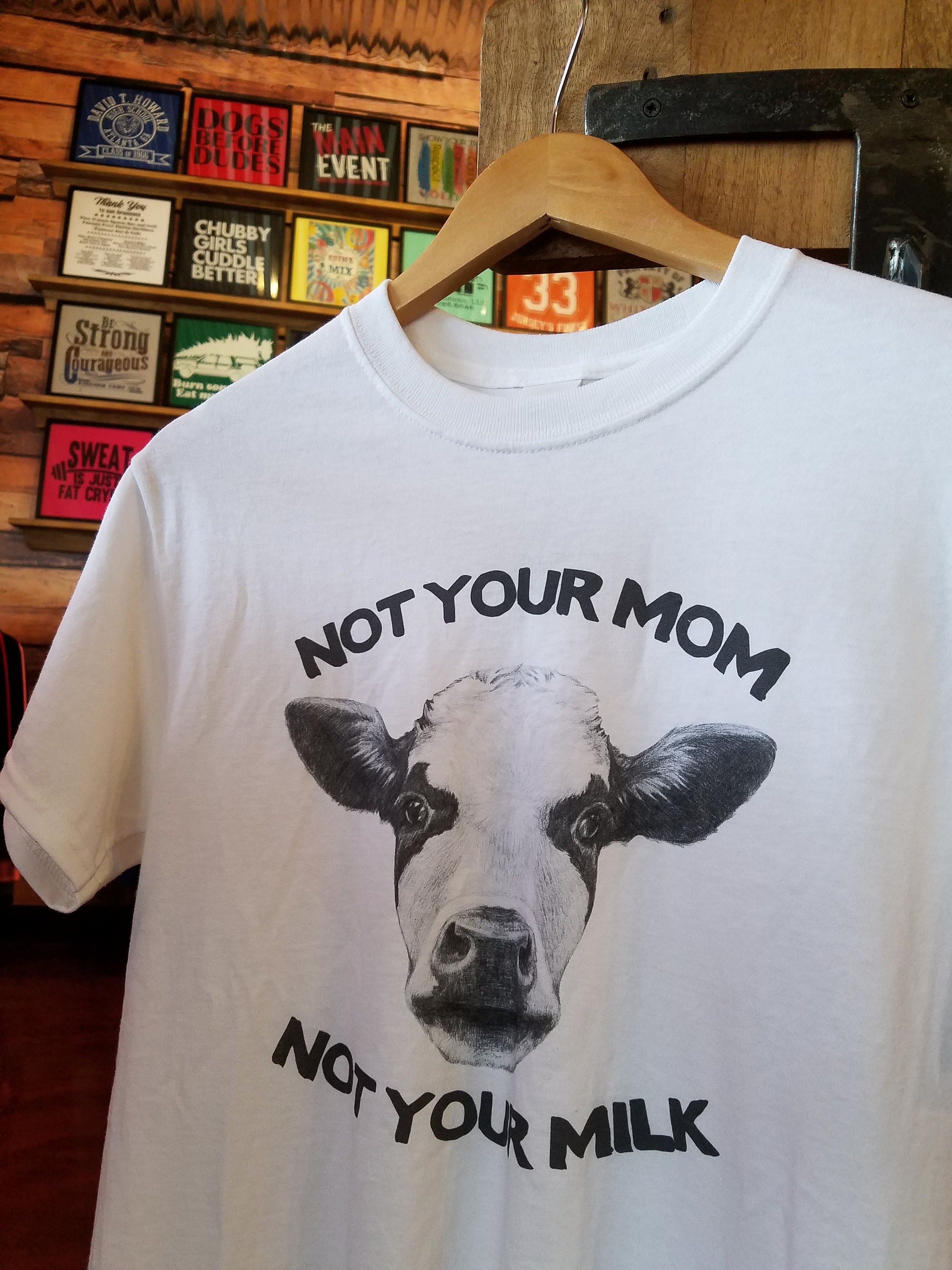 Vegan T Shirt Not Your Mom Not Your Milk Cow Face Tee - Etsy