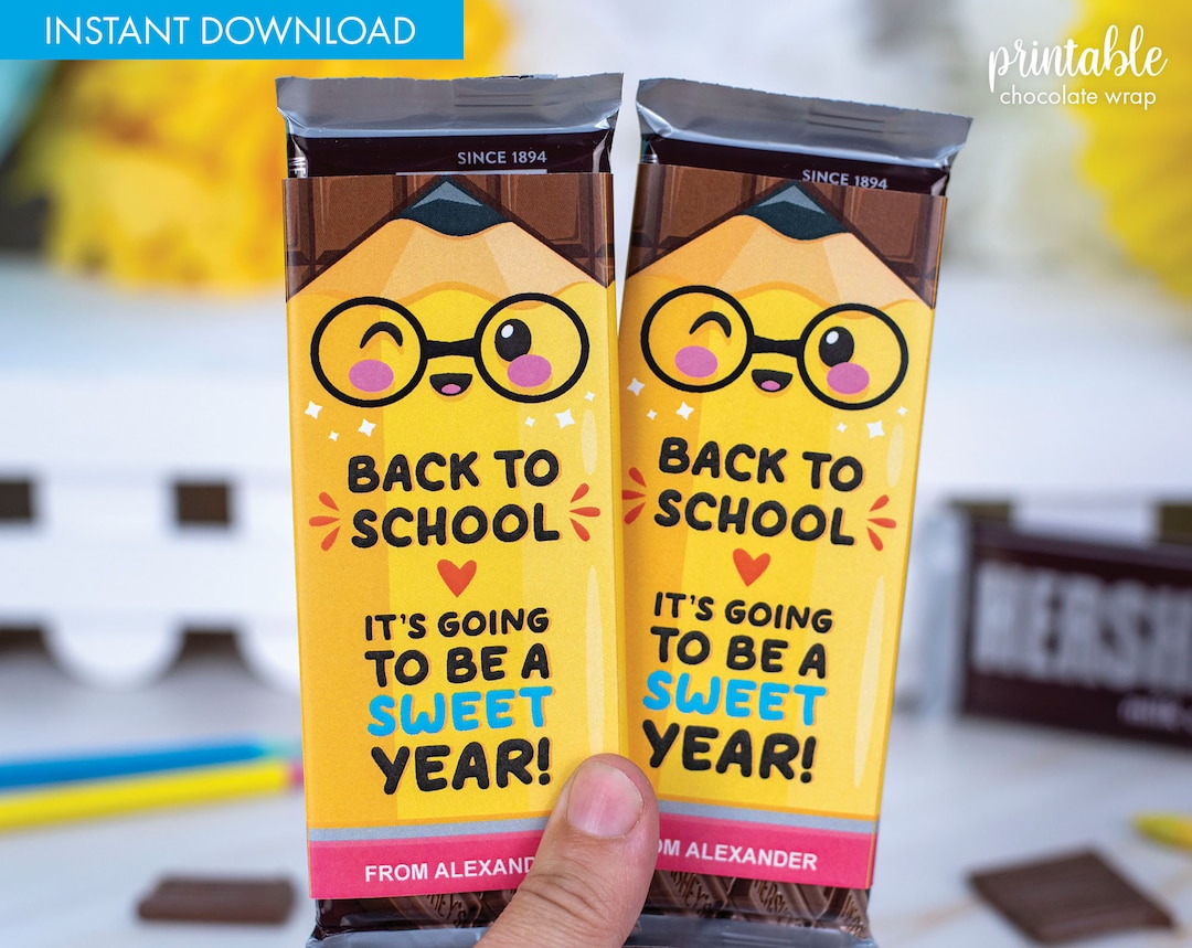 Printable First Day of School Chocolate Bar Wrapper Pencil Design ...