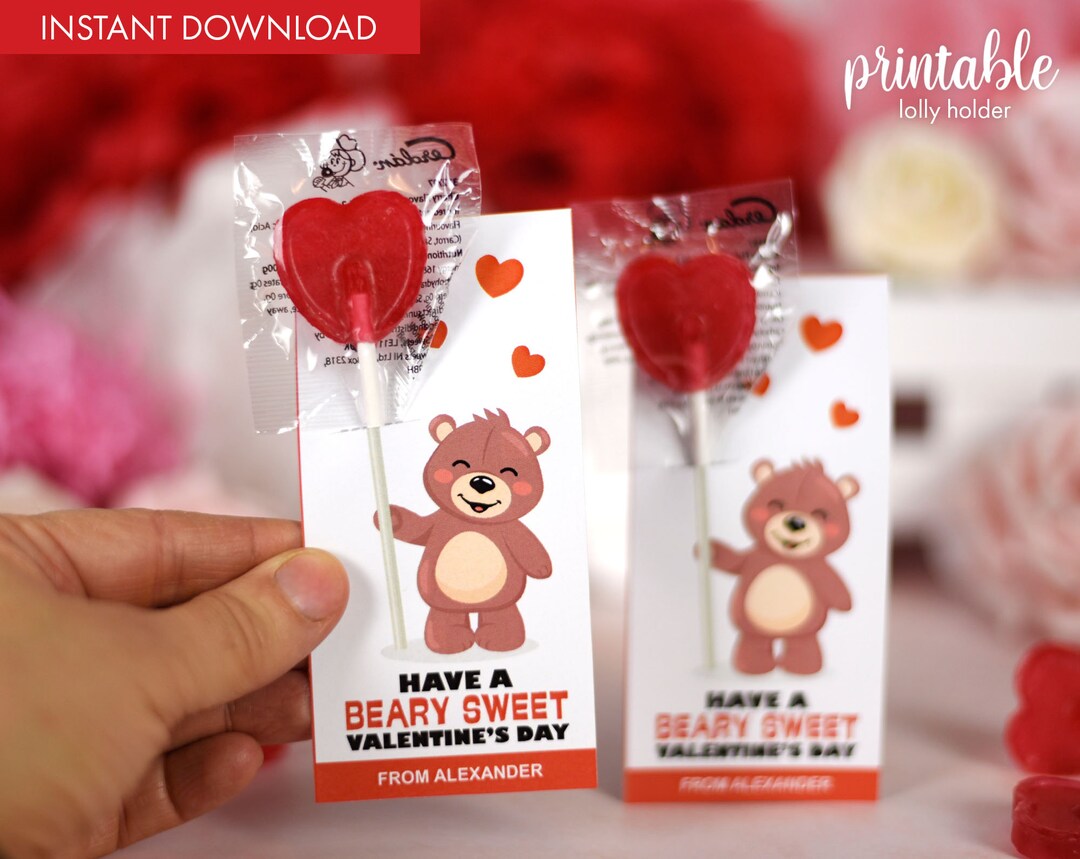 Valentines Printable Lollipop Labels | Class Mates Gift | Teddy ...