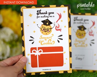 Thanks for Making Me One Smart Cookie Teacher Appreciation Printable ...