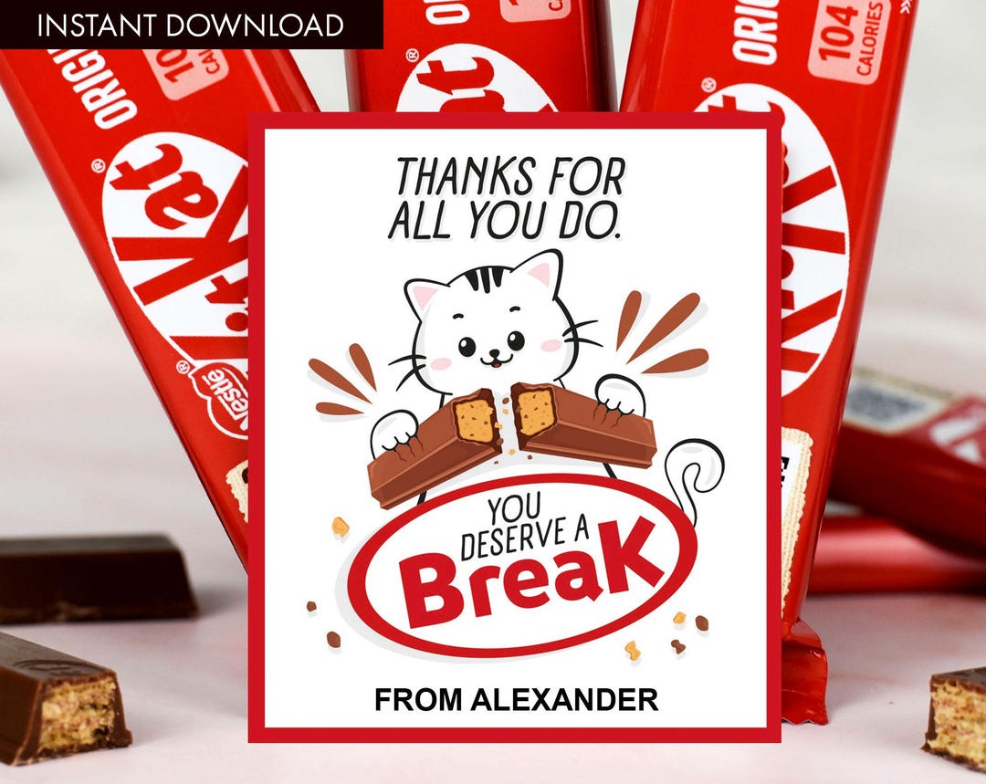 You Deserve a Break Candy Bar Gift Tag: Teacher, Nurse, Employee Thank ...