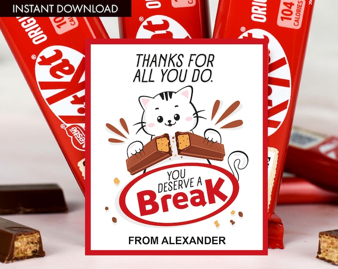 Editable Teacher Appreciation Printable Gift Tags, You Deserve A Break ...