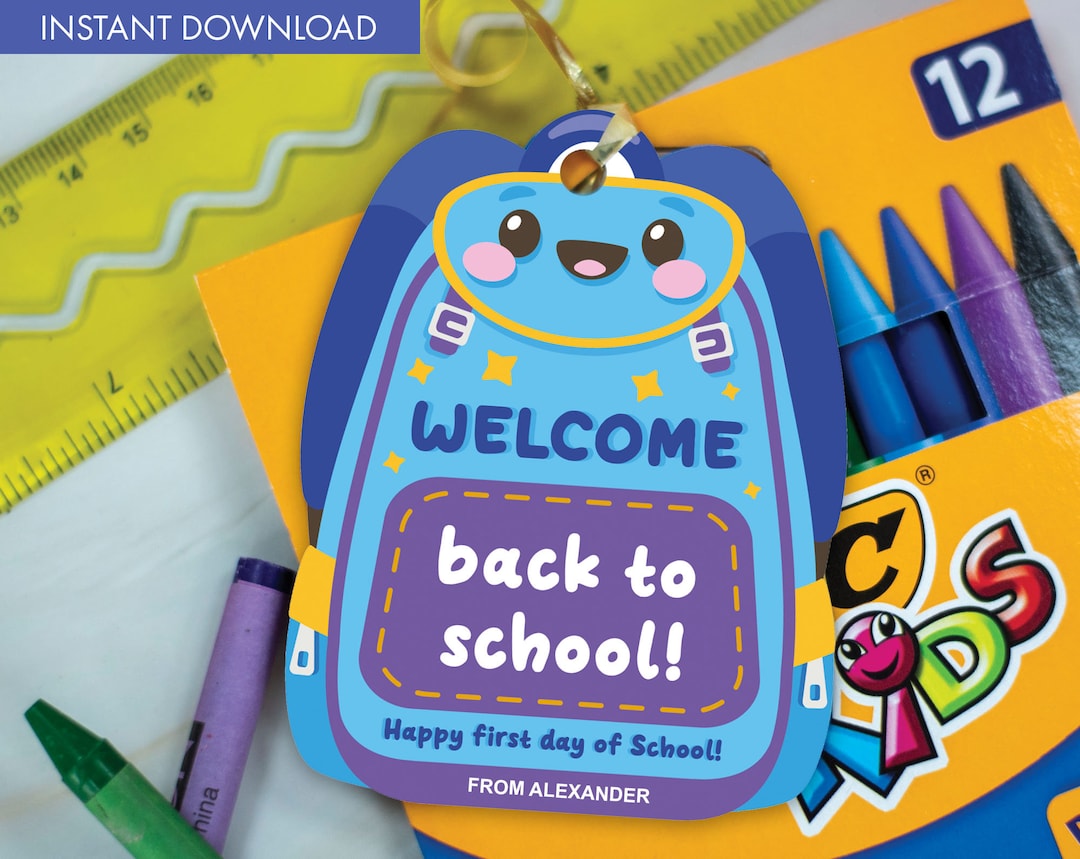 Printable First Day of School Gift Tag | Back to School Tags Backpack ...