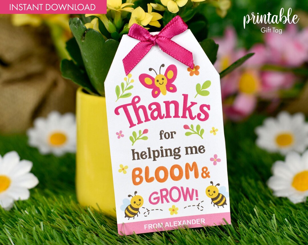 Printable Teacher Appreciation Gift Tags: Bloom and Grow (PDF) - Etsy