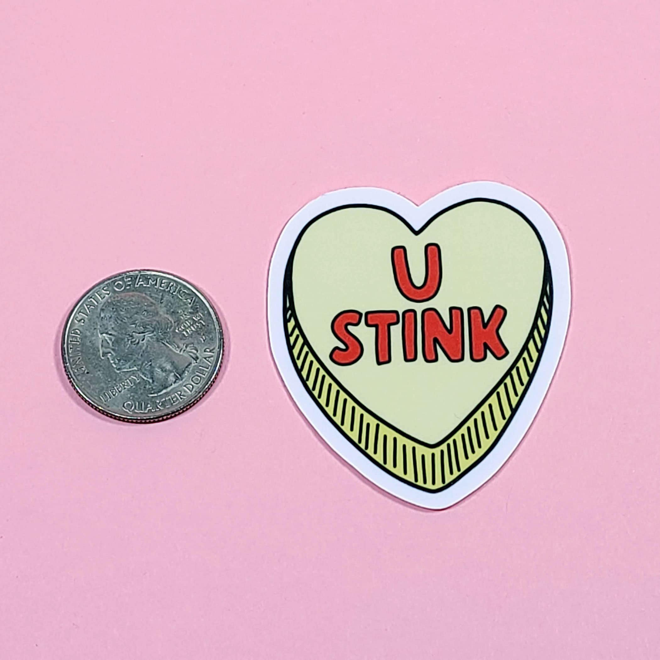 U Stink - Funny Valentines Sticker - Etsy