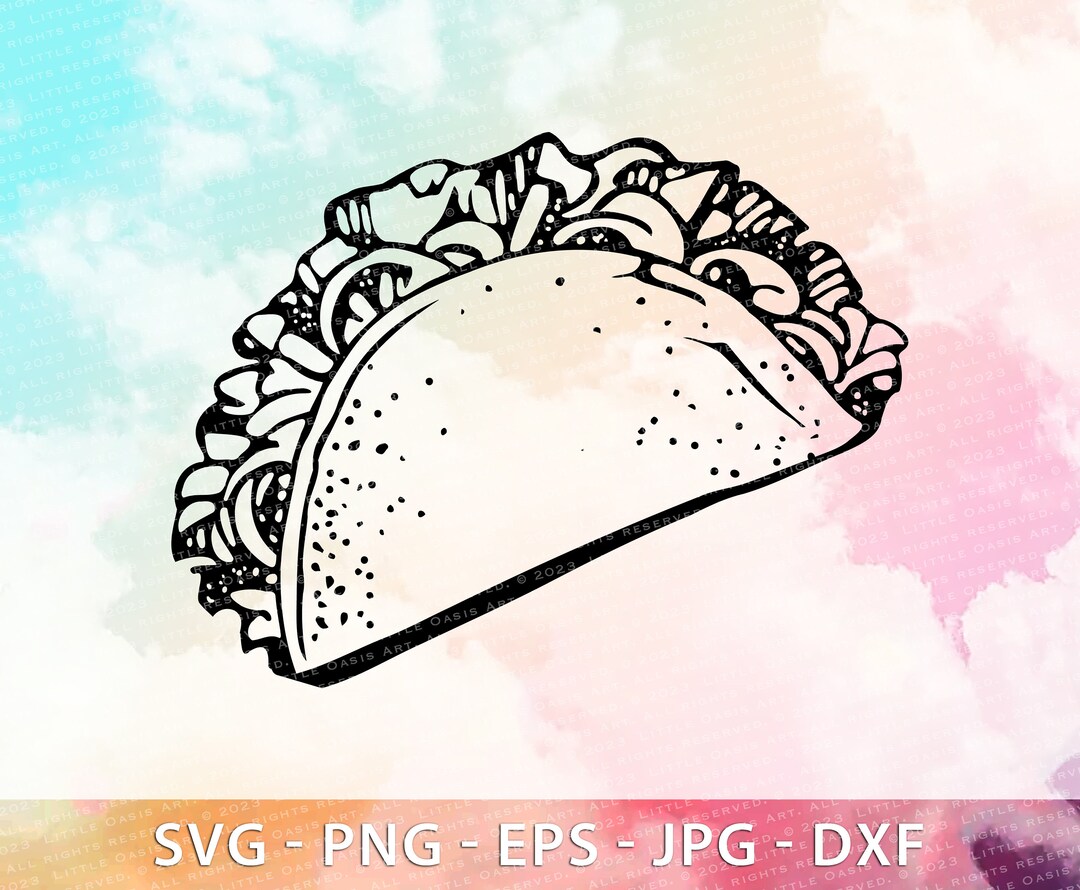 Taco Svg Taco Silhouette Svg Taco Tuesday Svg Feed Me Tacos Svg Taco ...