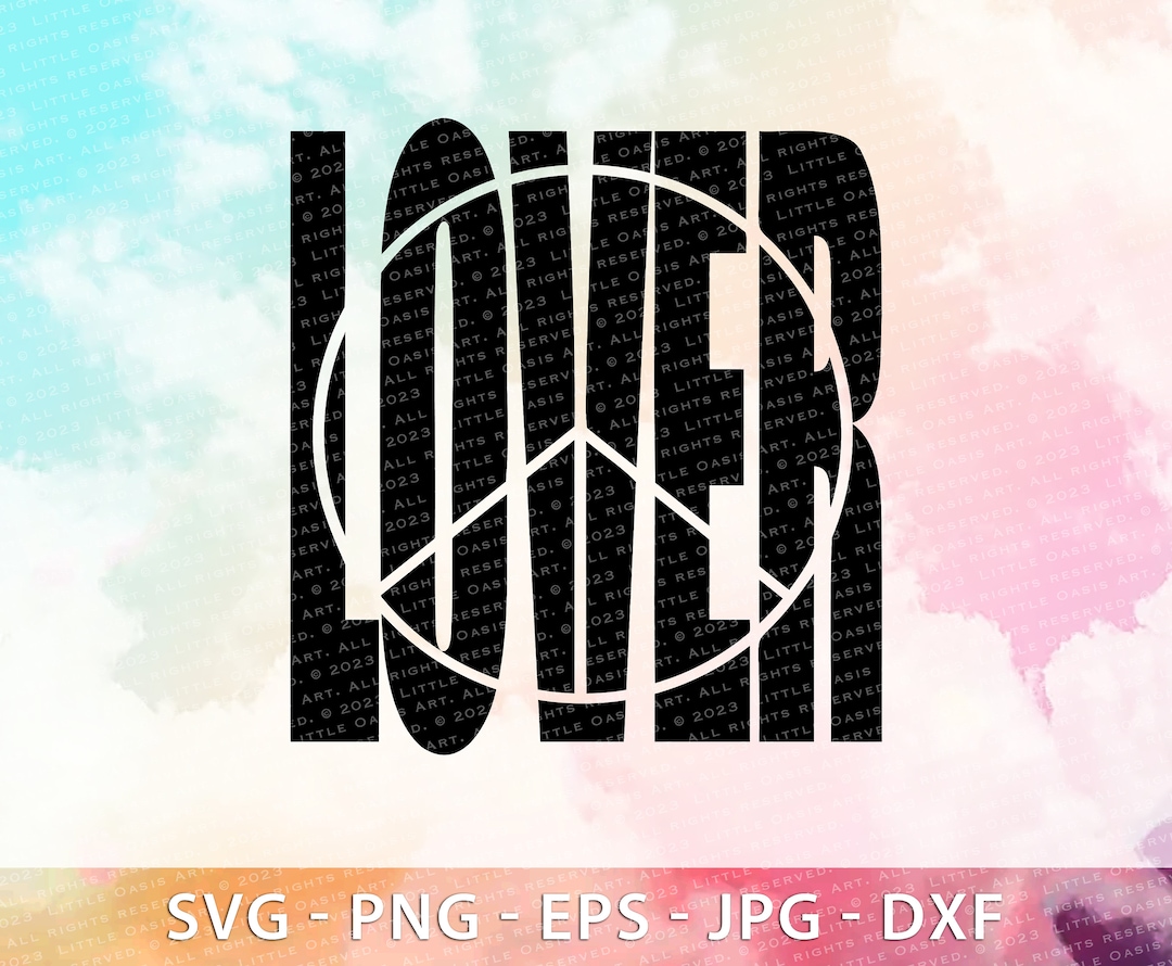 Peace Lover - Instant Digital Download - Svg, Png, Dxf, and Eps Files ...