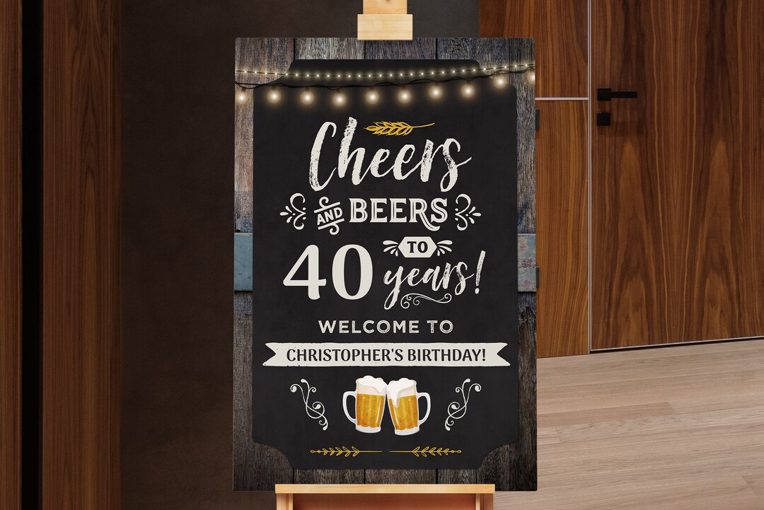 Cheers and Beers Birthday Party Welcome Sign Poster Template Any Age ...