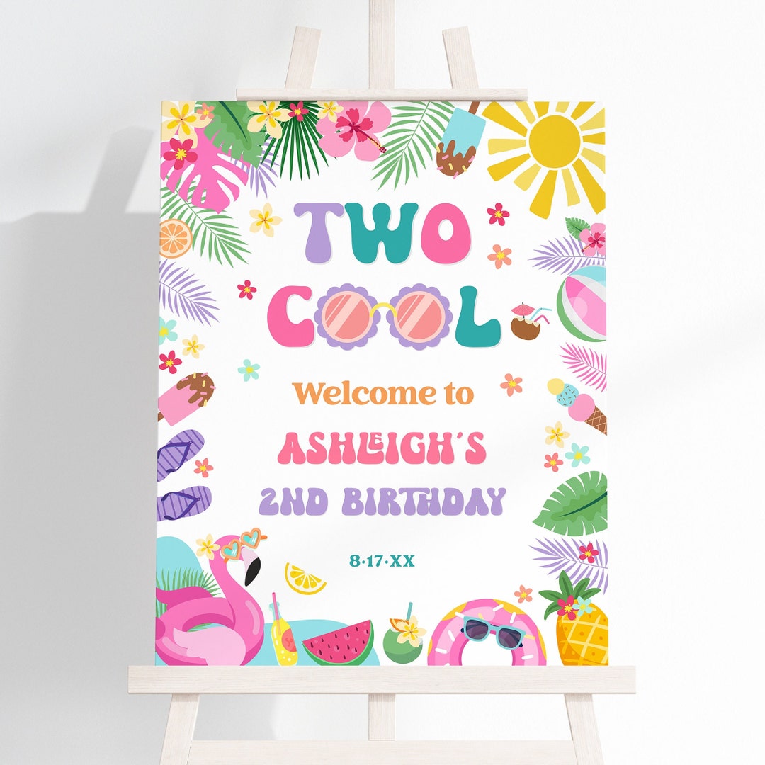 Editable Two Cool Birthday Party Welcome Sign Girl 2nd Birthday Sign ...